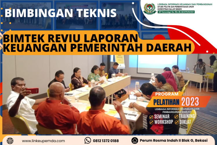 Jadwal Bimtek Reviu Laporan Keuangan Pemerintah Daerah 2023/2024 - PUSAT BIMTEK LINKEUPEMDA