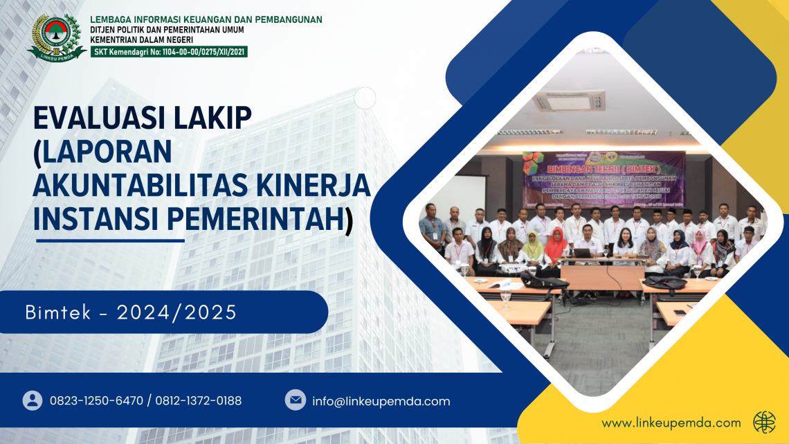 Bimtek Evaluasi LAKIP (LAPORAN AKUNTABILITAS KINERJA INSTANSI ...